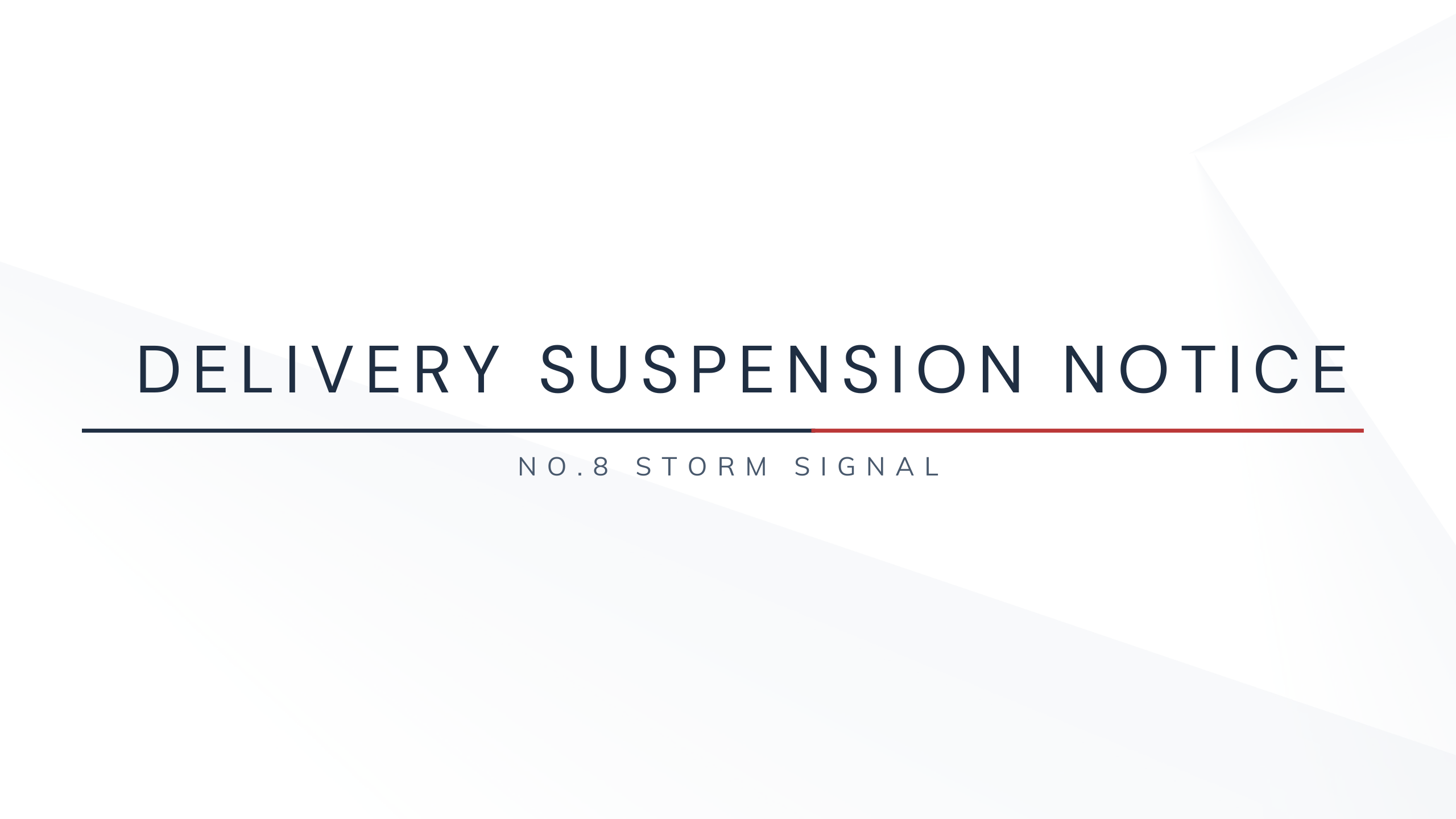 Delivery Suspension Notice – New World Mart
